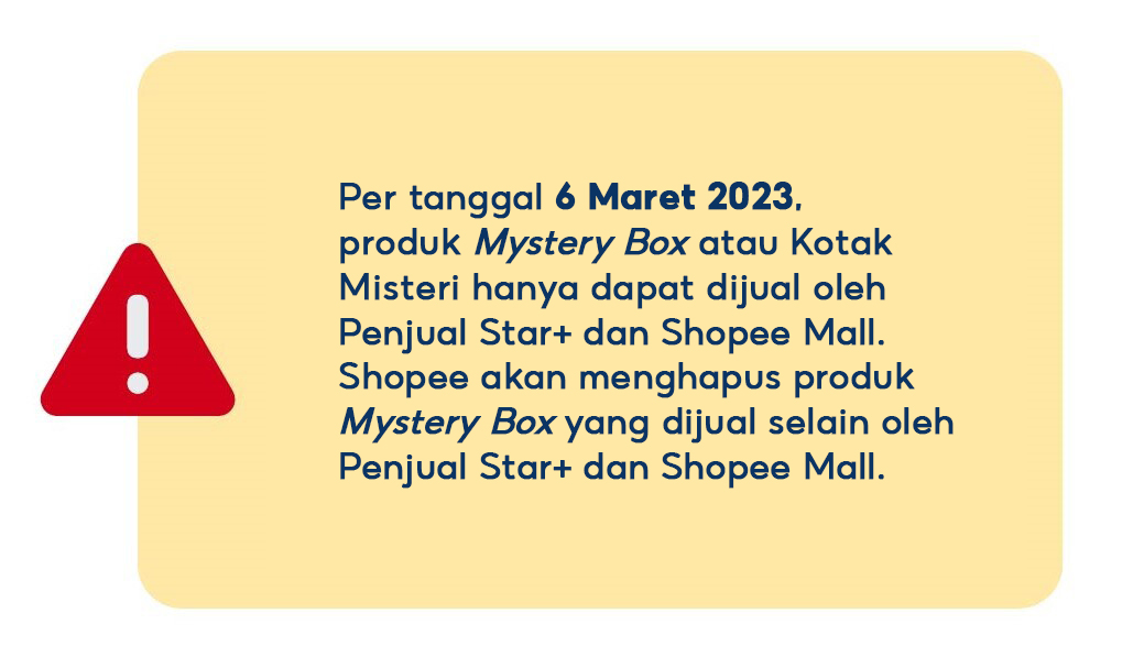 Kebijakan Penjualan Produk Mystery Box (Kotak Misteri) | Pusat Edukasi ...